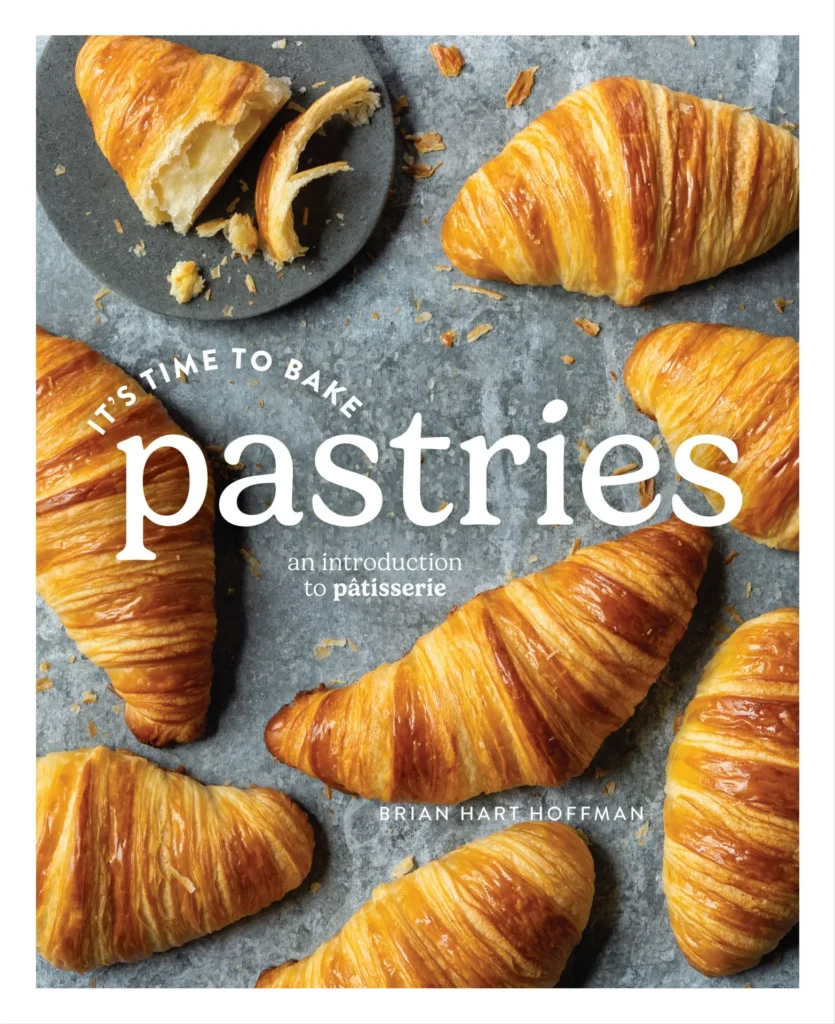 It’s Time to Bake Pastries – an introduction to patisserie | Taste of ...